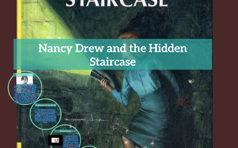 Nancy Drew and the hidden staircase by lauren beatty on Prezi