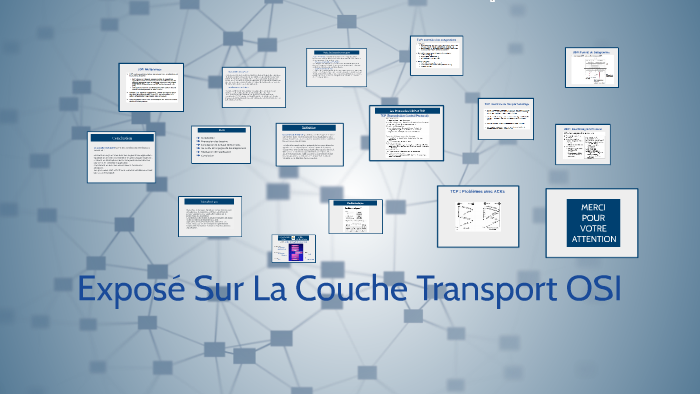 Exposé Sur La Couche Transport OSI by nouha gaseir on Prezi