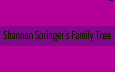 Family Tree by Shannon Springer
