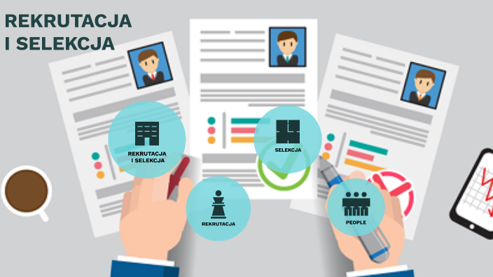 REKRUTACJA I SELEKCJA by Natalia Pitra on Prezi