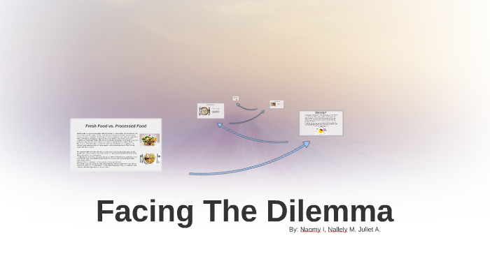 Fresh vs. Processed Food by Naomy Ignatius on Prezi