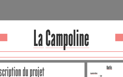 La Campoline by Ambroise Imbenotte on Prezi