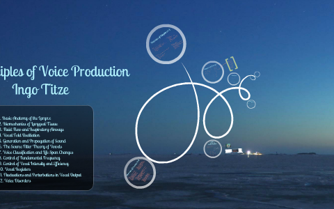 The Principles of Voice Production, Ingo Titze by Clare Bohrer on Prezi