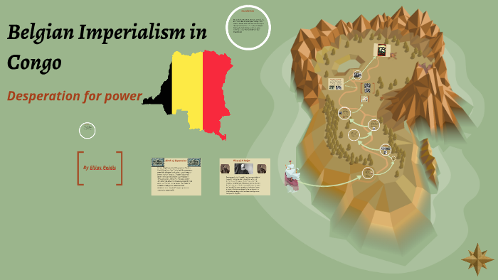 Imperialism in Congo by Ellias Peidis on Prezi