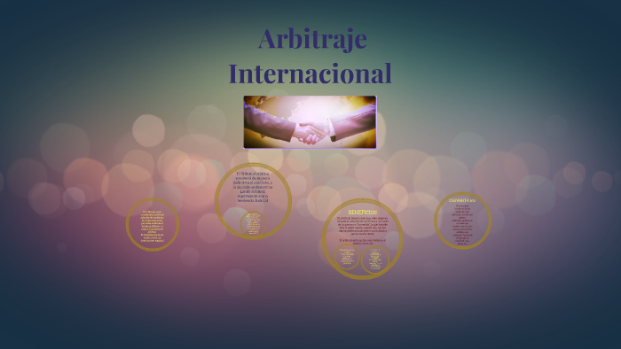 Ventajas Del Arbitraje Internacional By Arelys Ureña On Prezi