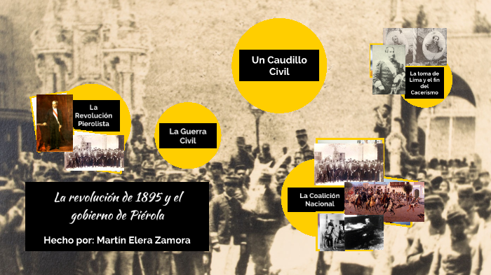 La revolución de 1895 y el gobierno de Piérola by Martín Isaac Elera ...
