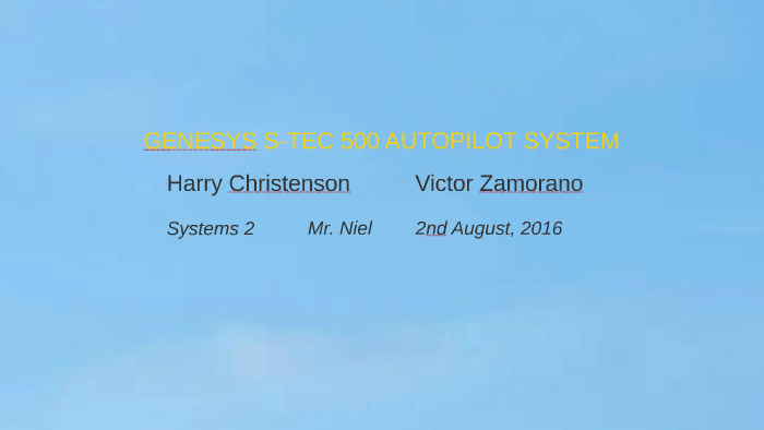 Genesys S Tec 5000 Autopilot By Harry Christenson On Prezi