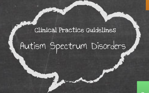 Clinical Practice Guidelines for Individuals with Autism by Sara Rahn ...