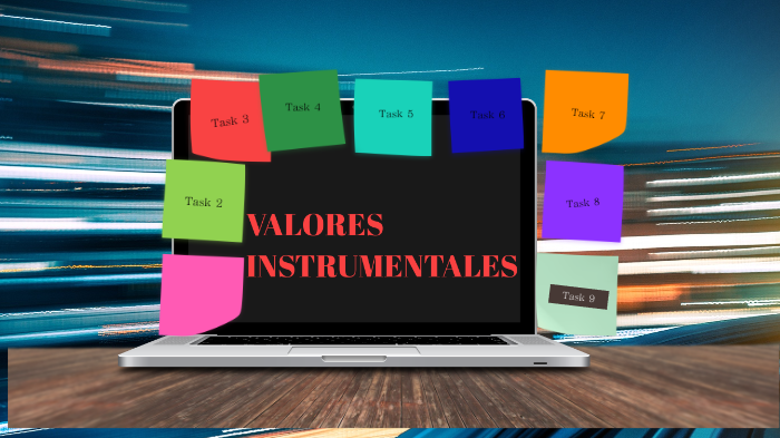 VALORES INSTRUMENTALES by ESTHELA GUZMAN REYES on Prezi