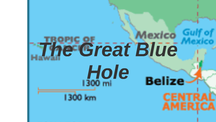 The Great Blue Hole by Daniel Stoney on Prezi