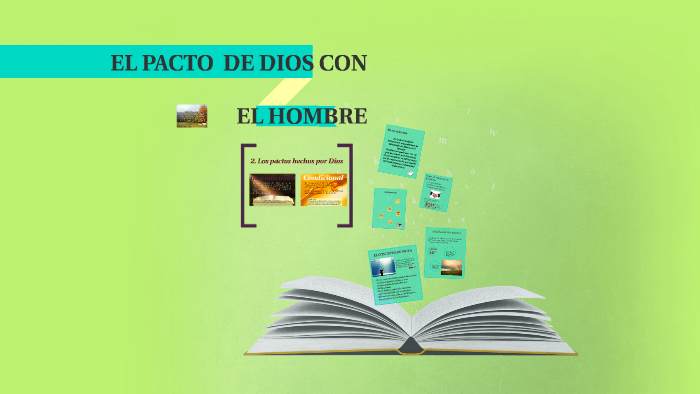 EL PACTO DE DIOS CON EL HOMBRE by Nelson Carrero on Prezi