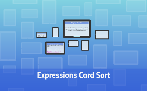 Expressions Card Sort by Cindy Panelli on Prezi