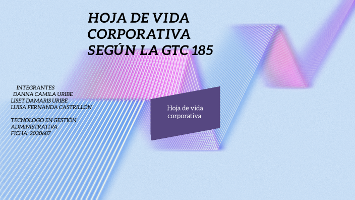 Hoja de vida corporativa by Danna Uribe on Prezi