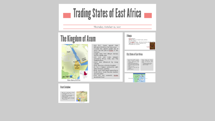 Trading States of East Africa by abby gottron on Prezi