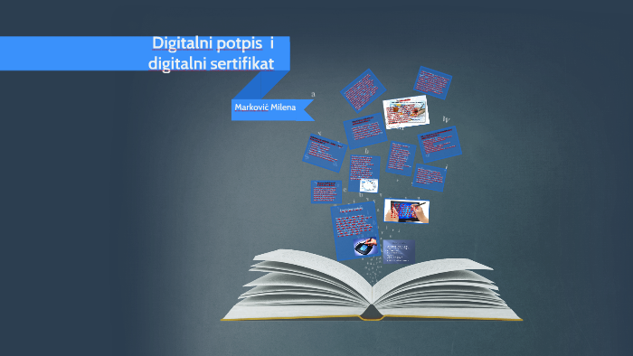 Digitalni potpis i digitalni sertifikat by Milena Marković on Prezi