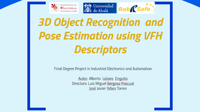 3d Object Recognition And Pose Estimation Using Vfh Descr By Alberto Lazaro