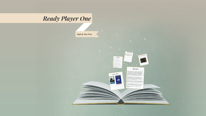 Ready Player One by Pau Prats on Prezi