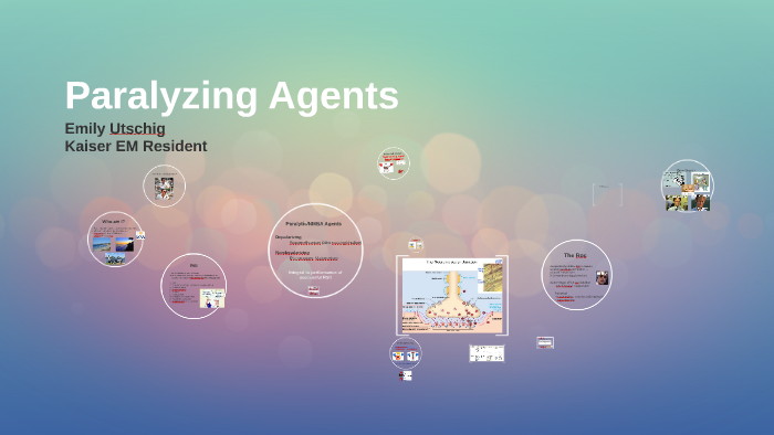 Paralyzing Agents by Emily U on Prezi