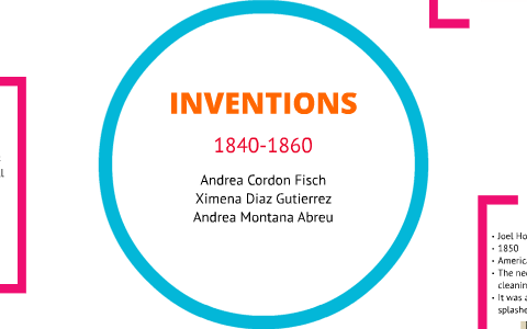 Inventions 1840-1860 by Ximena Díaz on Prezi