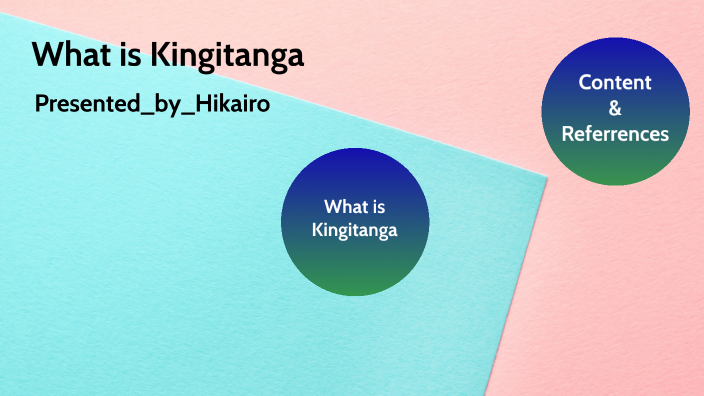 What is Kingitanga by Hikairo Kingi on Prezi