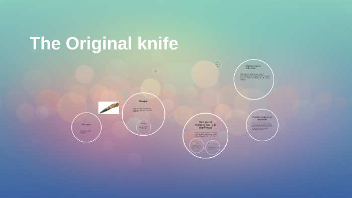 The knife by hayden corbin on Prezi