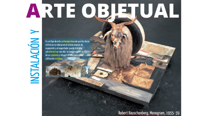 ARTE OBJETUAL by monica leon on Prezi