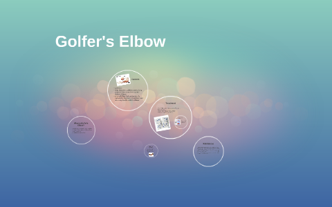 Golfer's Elbow by Jeremy Lai on Prezi
