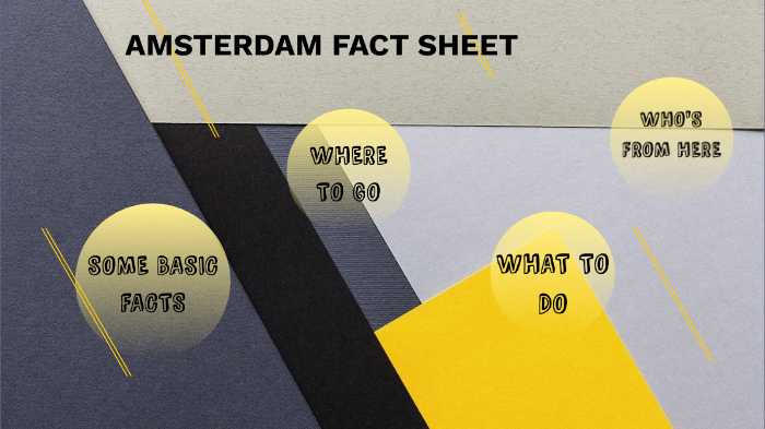 Amsterdam fact sheet by Marco Medel on Prezi
