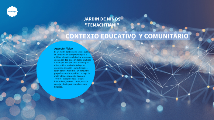 CONTEXTO EDUCATIVO Y COMUNITARIO by gloria torres on Prezi