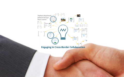 Engaging in Cross-Border Collaboration by Brian Lambert