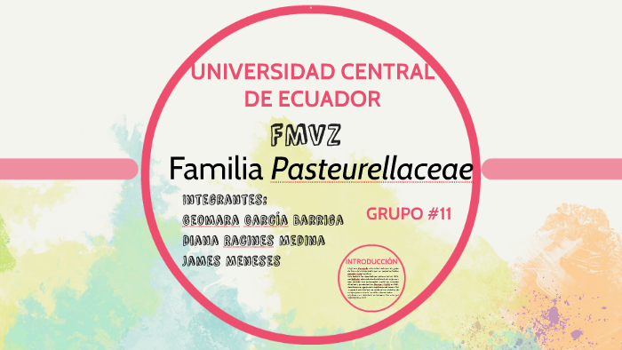 Familia Pasteurellaceae by Geomara García Barriga on Prezi