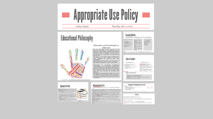 Appropriate Use Policy by Ashley Lloyd on Prezi