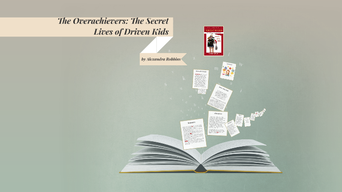 The Overachievers by Chase Perry on Prezi