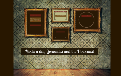 Modern day Genocides and the Holocaust by Kaylin Hink on Prezi