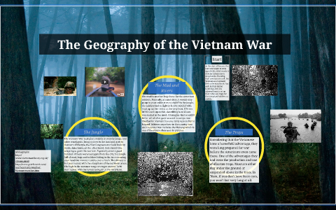 The Geography of the Vietnam War by Brandon Lyman on Prezi
