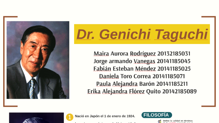 Dr. Genichi Taguchi by Erika Aleja on Prezi