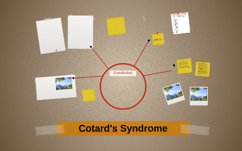 Cotard's Syndrome Presentation by Duncan Harter on Prezi