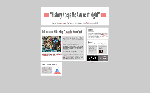 History Keeps Me Awake At Night by Alessa Cross on Prezi