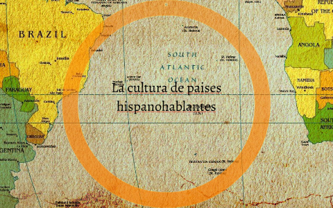 La cultura de paises hispanohablantes by Mendy Rhodes on Prezi