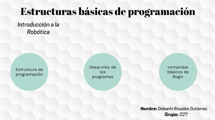 ESTRUCTURAS DE PROGRAMACIÓN by Emmanuel Guzman on Prezi
