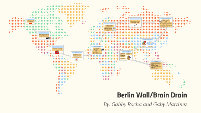 Berlin Wall / Brain Drain Migration Project by gaby martinez