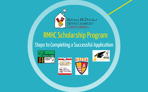 RMHC Scholarship Program by Morgan Capps on Prezi