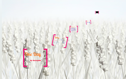 One Day-English Analysis by Julie Assaf on Prezi