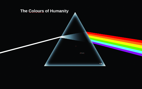 The Colours of Humanity by Rachel Medved on Prezi