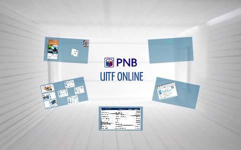 PNB UITF Online by Mike Leuterio on Prezi