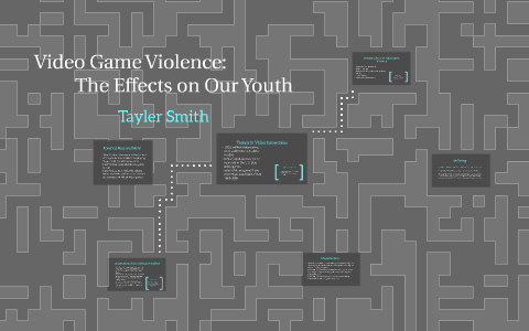 Effects of Violence in Video Games on Youth by Tayler Smith on Prezi