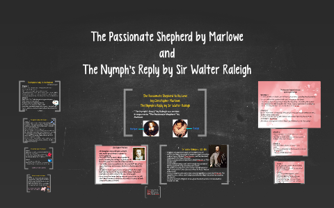 The Nymph's Reply by Sir Walter Raleigh by Erica Shafer on Prezi