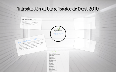 Presentación curso básico de excel 2010 by edwin vasquez on Prezi