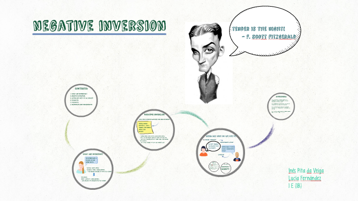 Negative Inversion by Lucía Fernández San José on Prezi