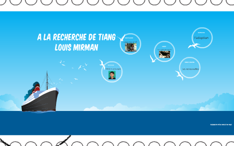 A LA RECHERCHE DE TIANG by jean louis on Prezi